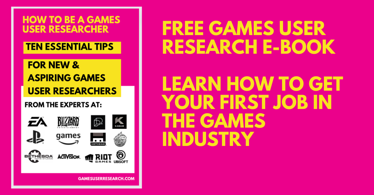Move from academia to the games industry - Steve Bromley - User Research
